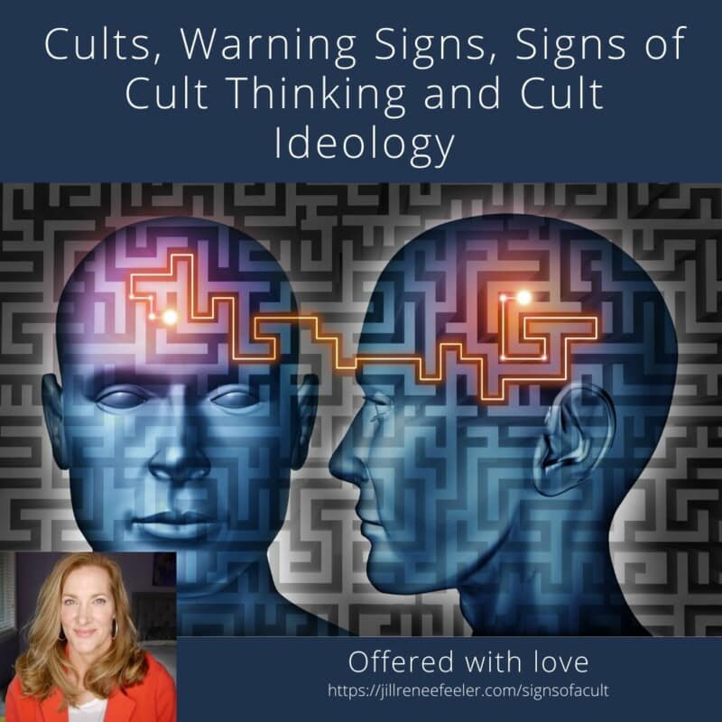Cults, Warning Signs, Signs of Cult Thinking and Cult Ideology ...